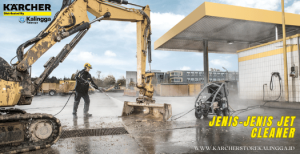Mengenal Jet Cleaner Pembersih Bertekanan Tinggi di Indonesia